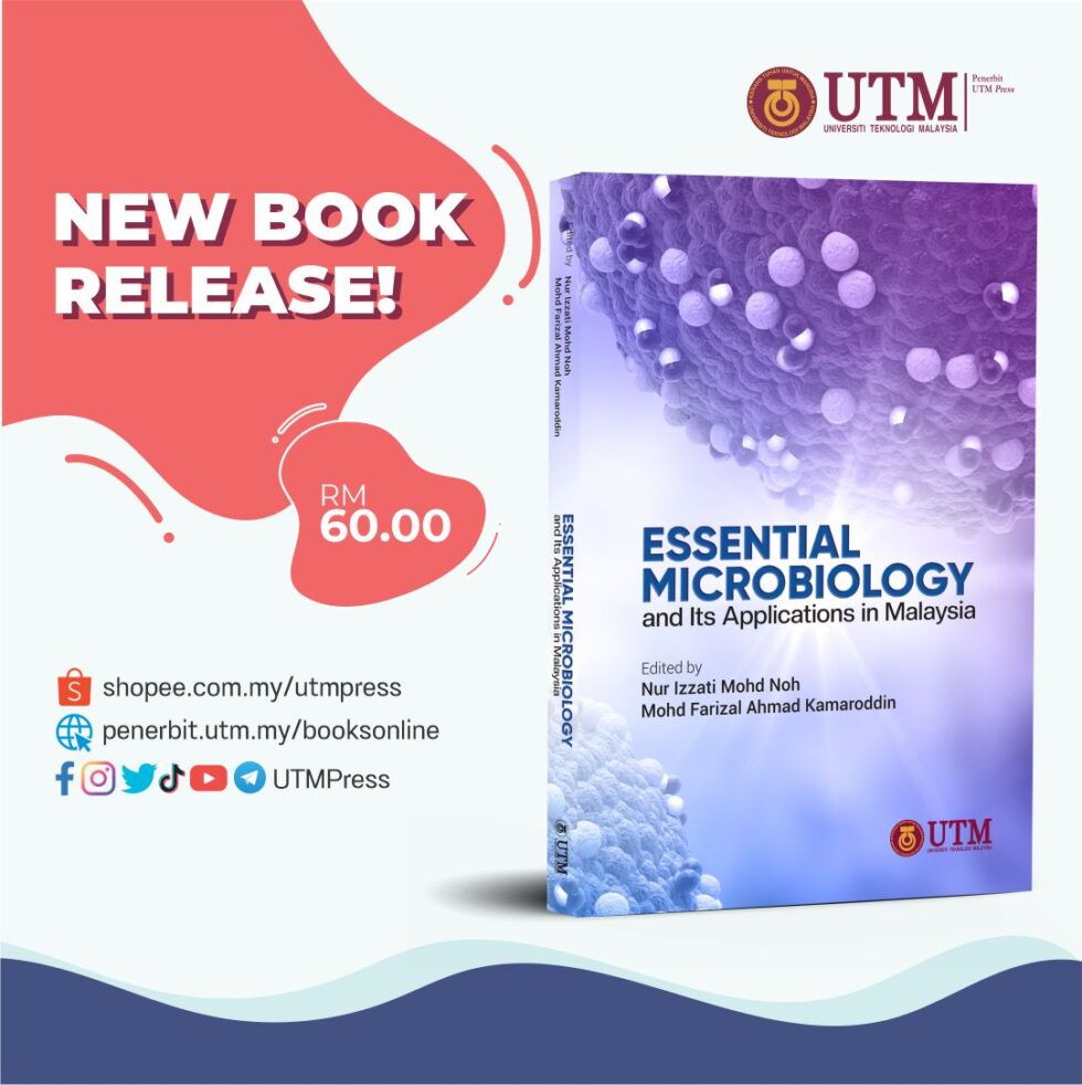 Book chapter: Essential Microbiology and Its Applications in Malaysia ...