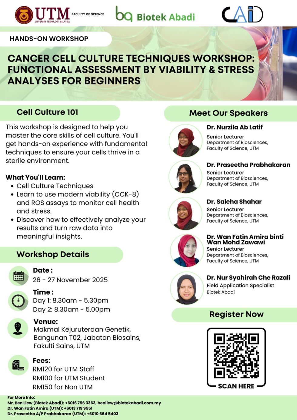 Hands-On Workshop: Master Cancer Cell Culture Techniques with UTM and Biotek Abadi | Faculty of ...
