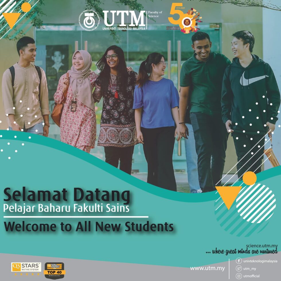 Welcome to all new students to Faculty of Science UTM | Faculty of ...