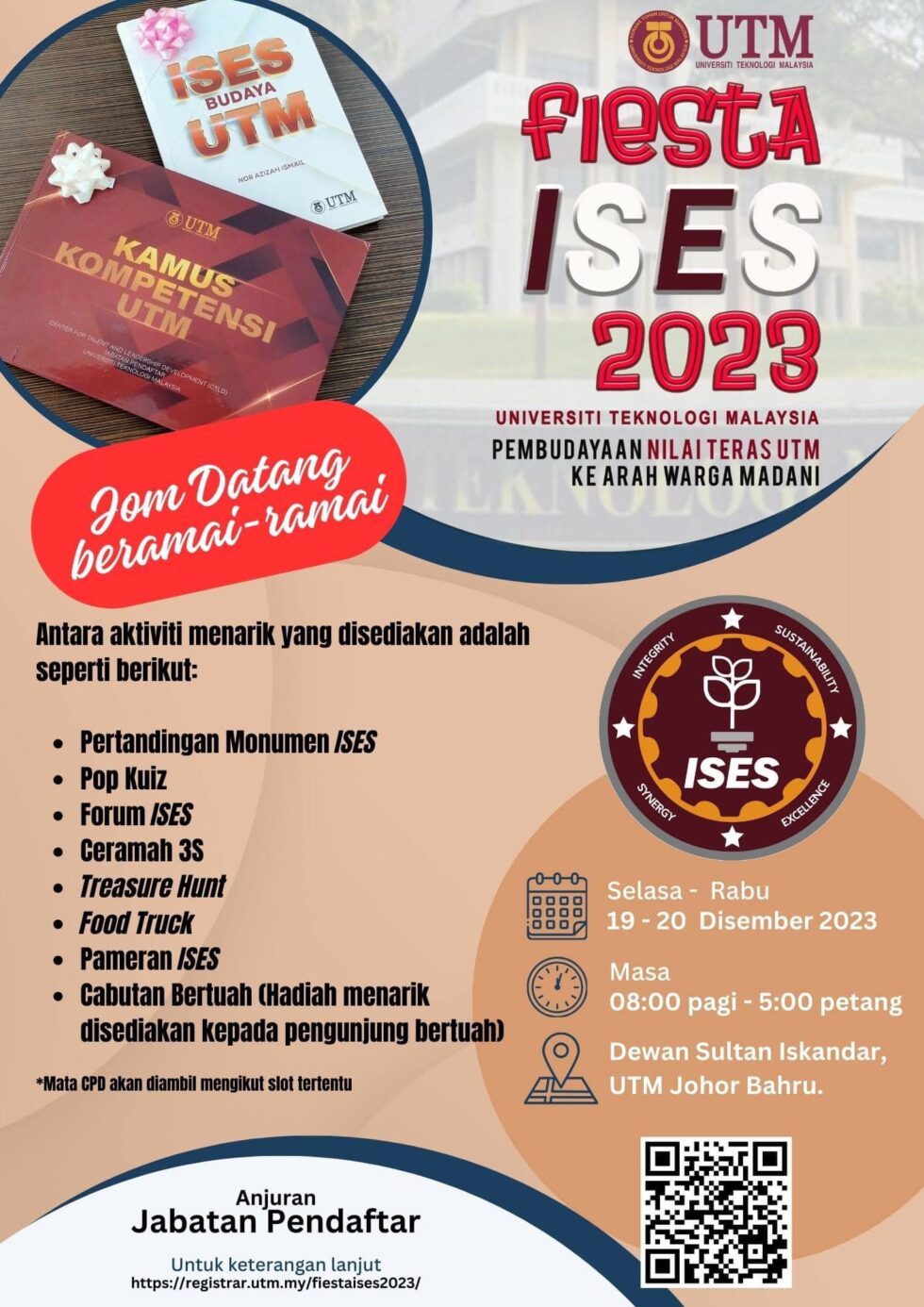 Fiesta ISES Universiti Teknologi Malaysia 2023 | Faculty of Science ...