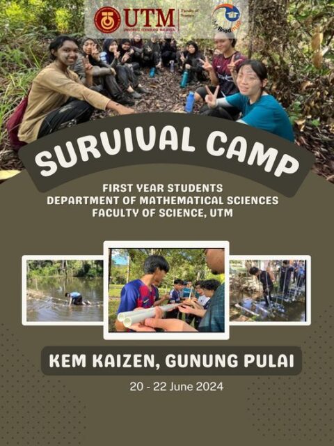 Survival Camp | Faculty of Science, Universiti Teknologi Malaysia